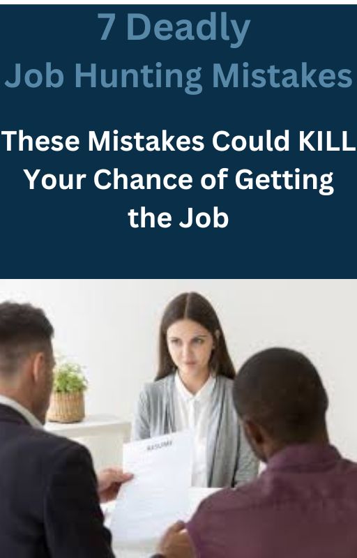 7 Deadly Job-Hunting Mistakes - HerzogMedia1